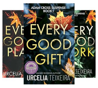 Adam Cross Suspense Series – Urcelia Teixeira - Christian Fiction Author