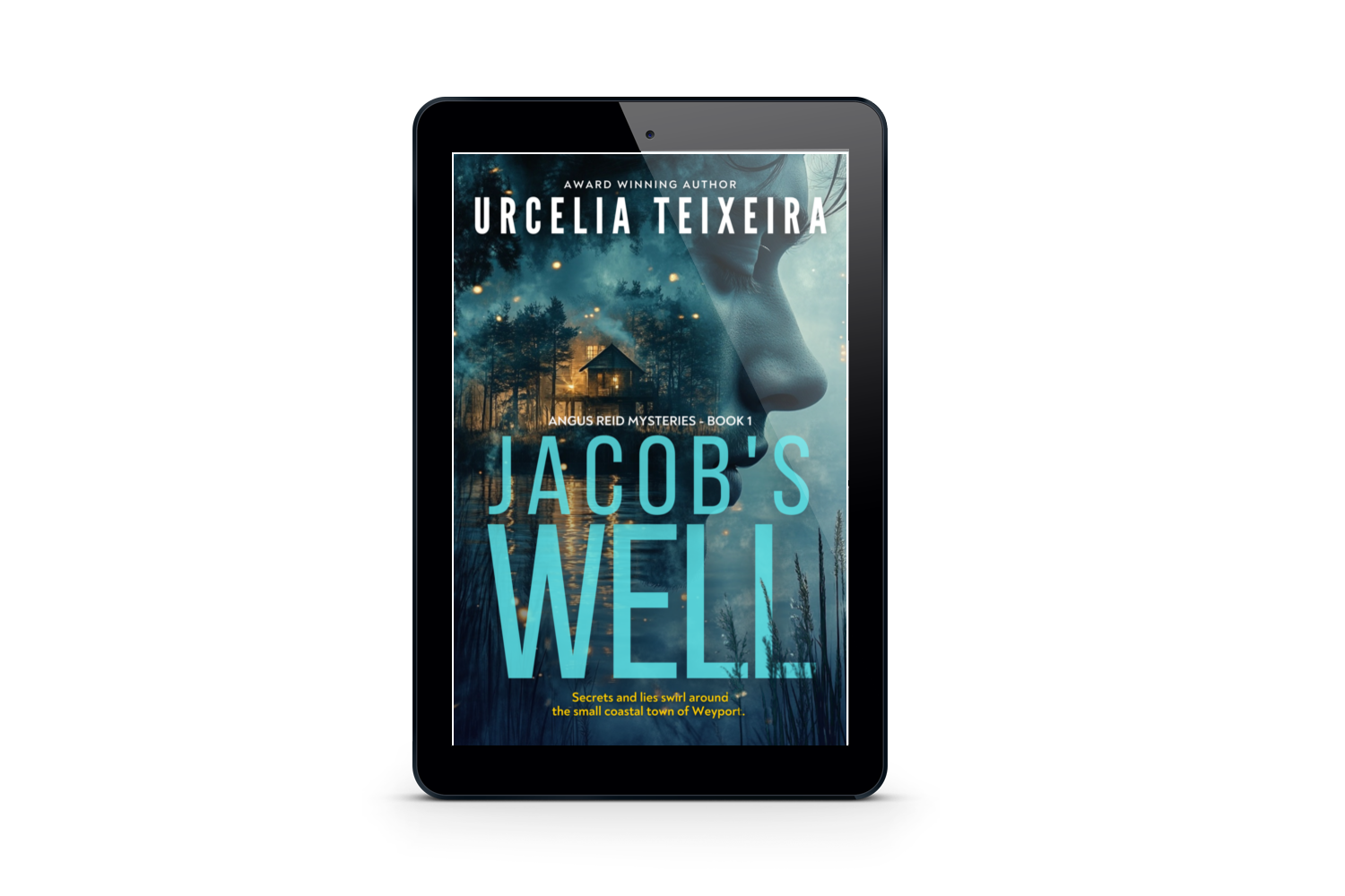 Jacob's Well - Angus Reid Mysteries Book 1 – Urcelia Teixeira ...